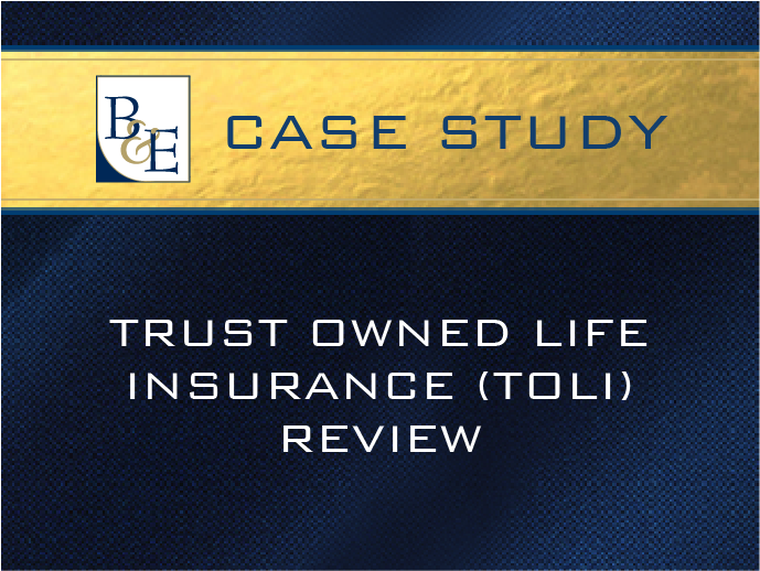 Trusted Owned Life Insurance (TOLI) Review - Business & Estate Advisers ...